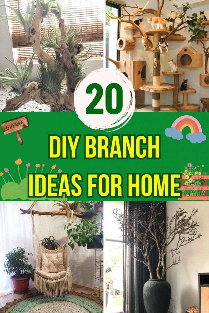 20 Creative DIY Branch Projects to Transform Your Home Decor