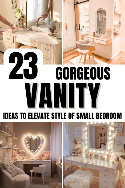 23 Stunning Vanity Ideas to Perfectly Elevate the Style of Small Bedrooms