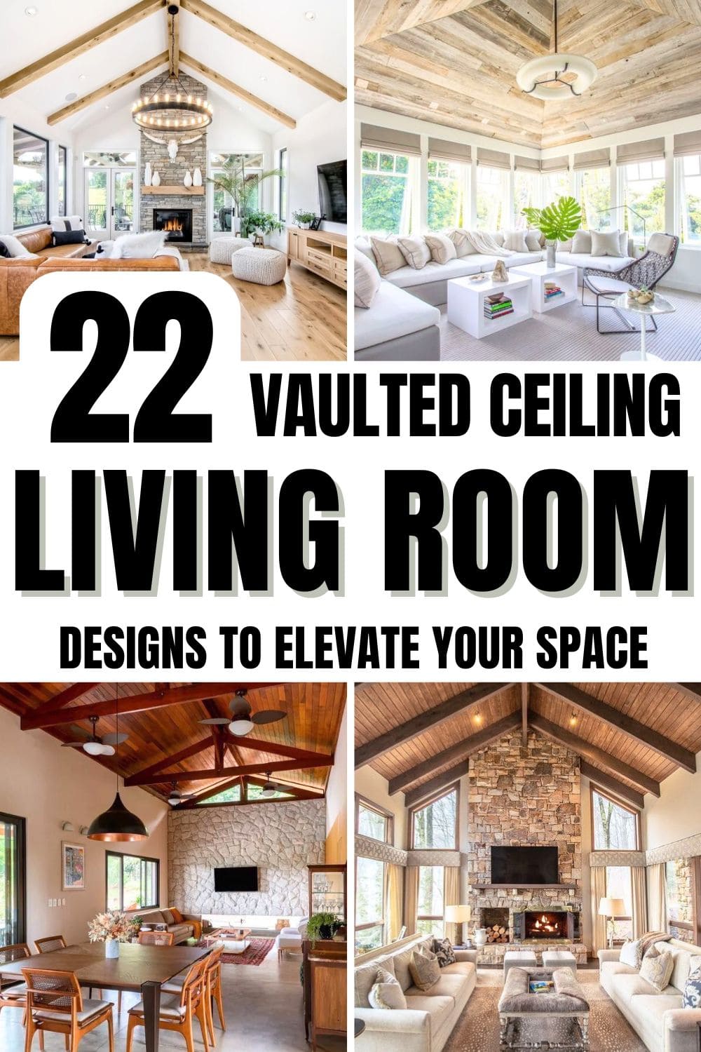 22 Unique Vaulted Ceiling Living Room Designs That'll Elevate Your Space
