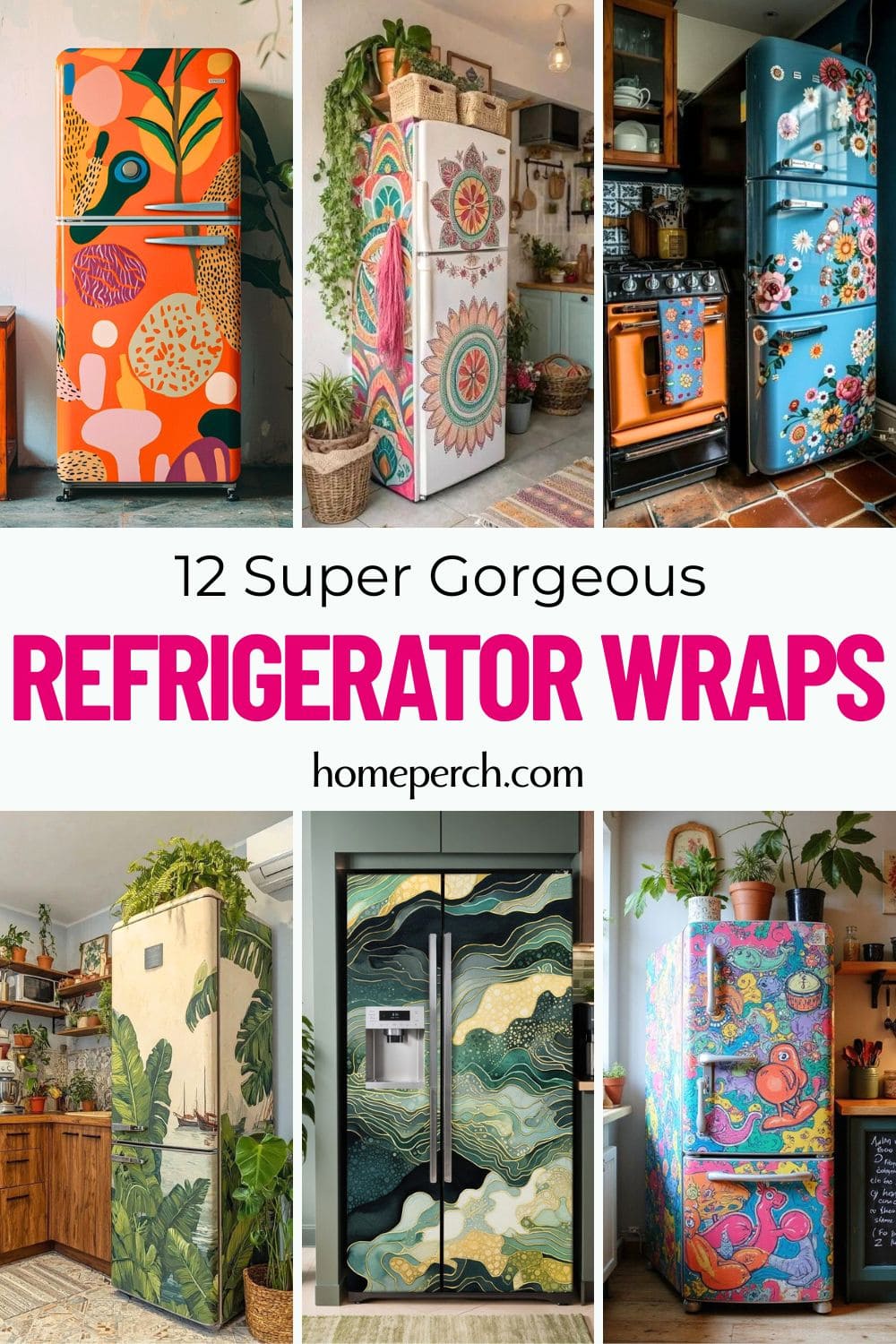 12 Unique Refrigerator Wrap Ideas to Refresh Your Kitchen Decor