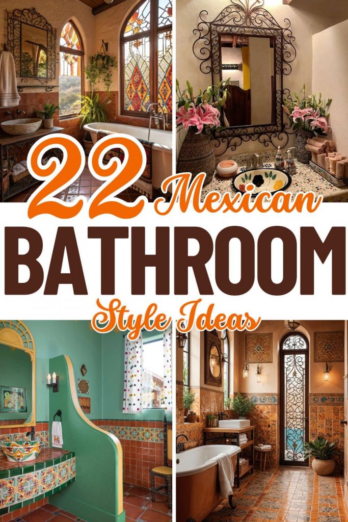 20+ Mexican-Inspired Bathroom Decor Ideas to Add Warmth and Soul