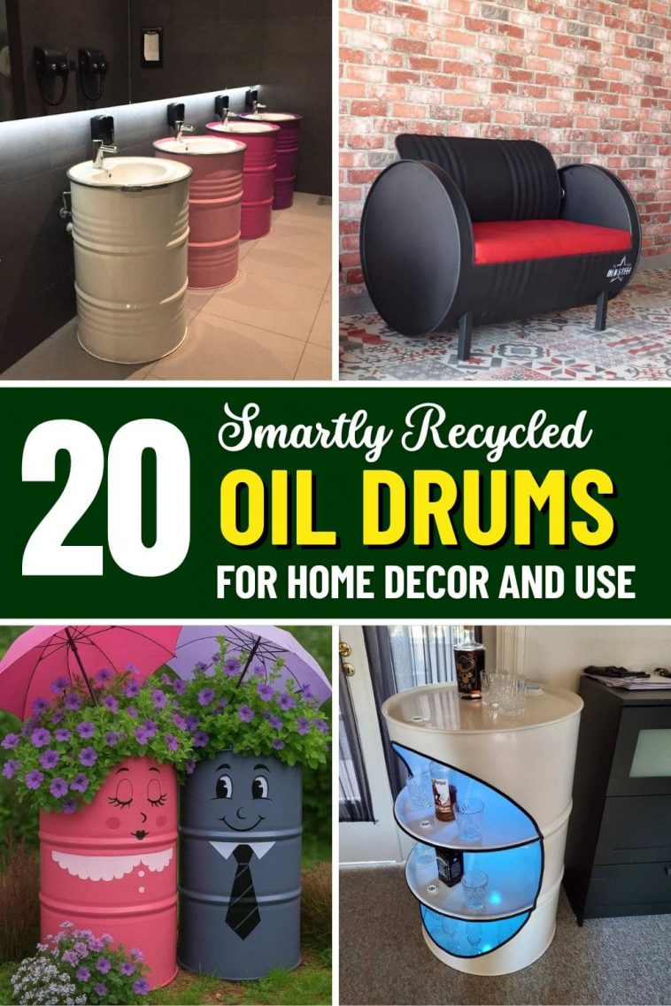 15 Upcycled Oil Drum Projects That Turn Trash into Trendy Decor